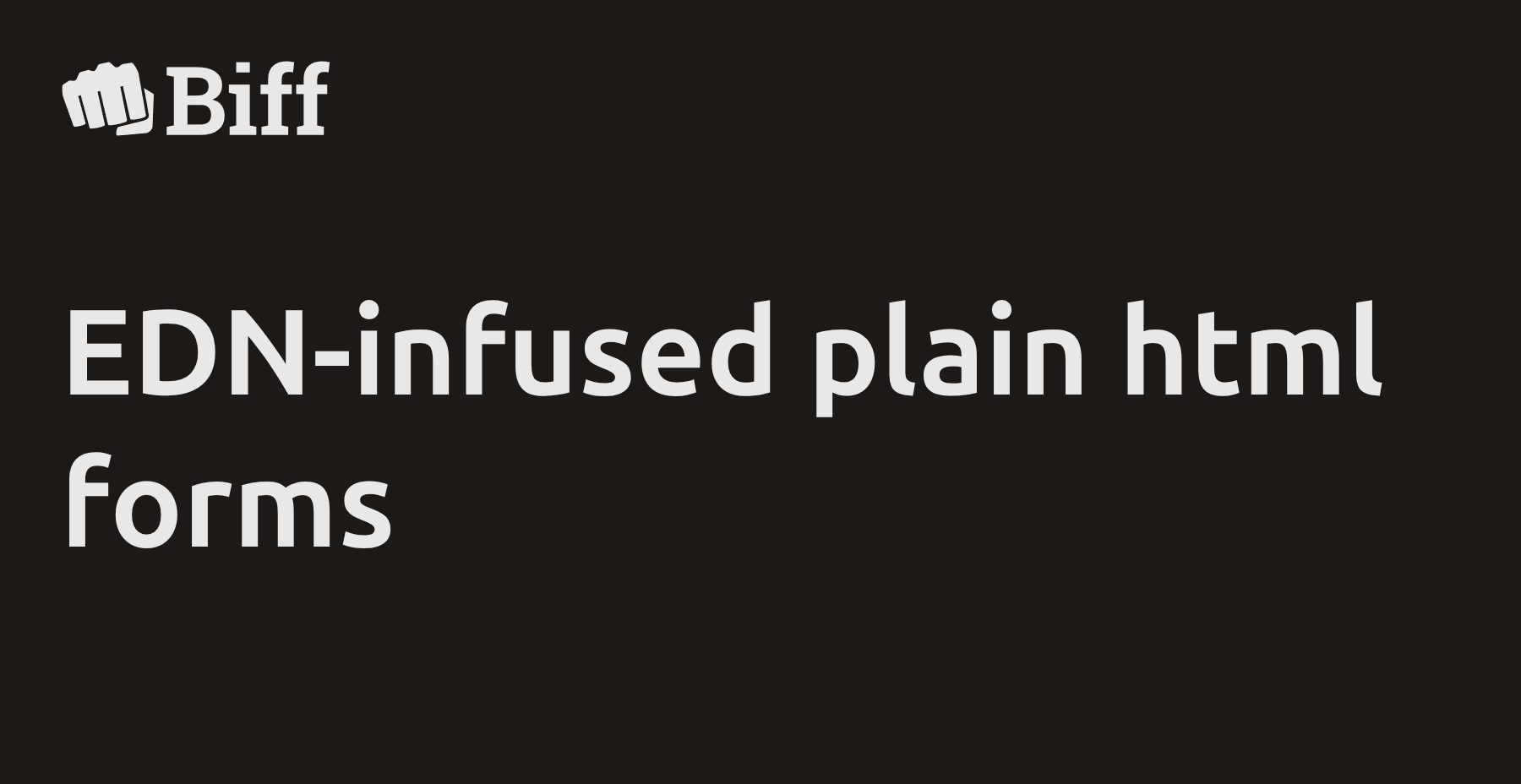 EDN-infused plain html forms
